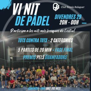 VI NIT DE PÀDEL 2025